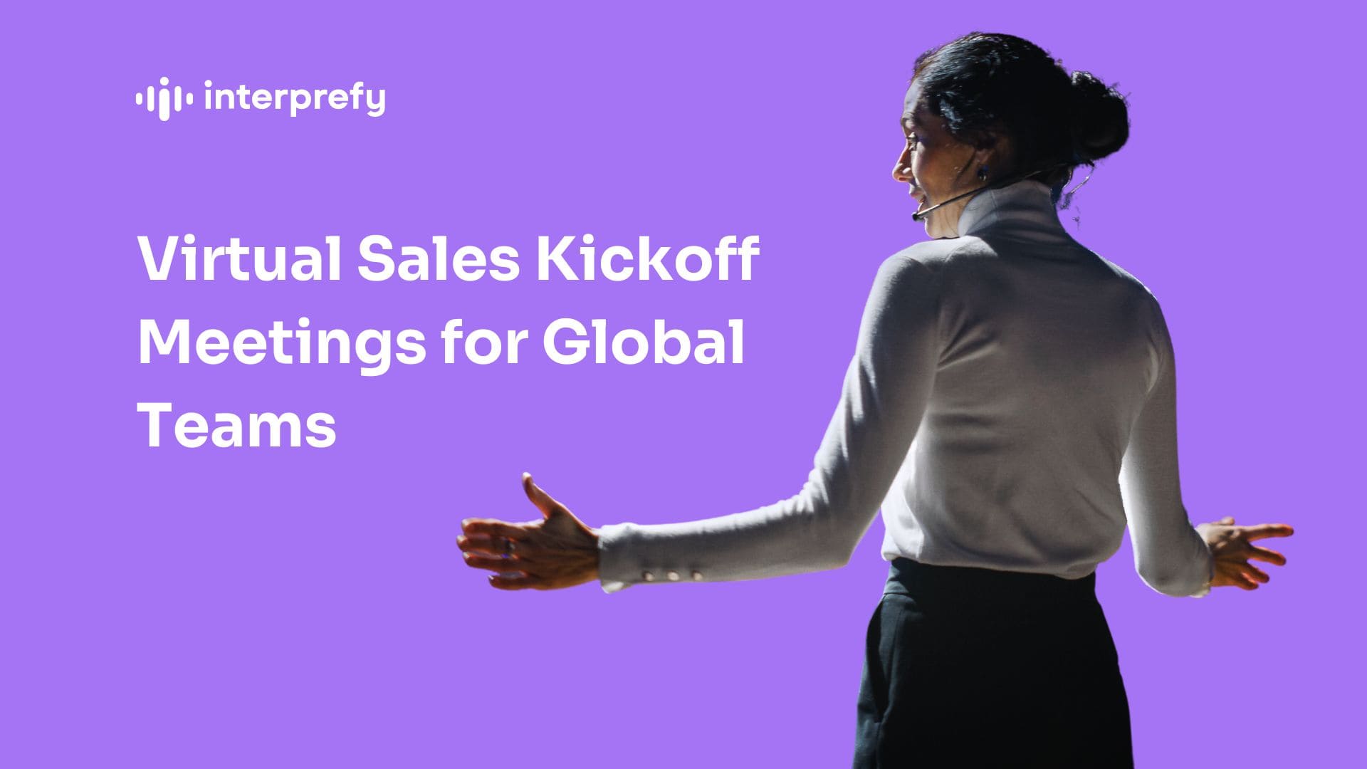 Virtual sales kick-off meetings for global teams
